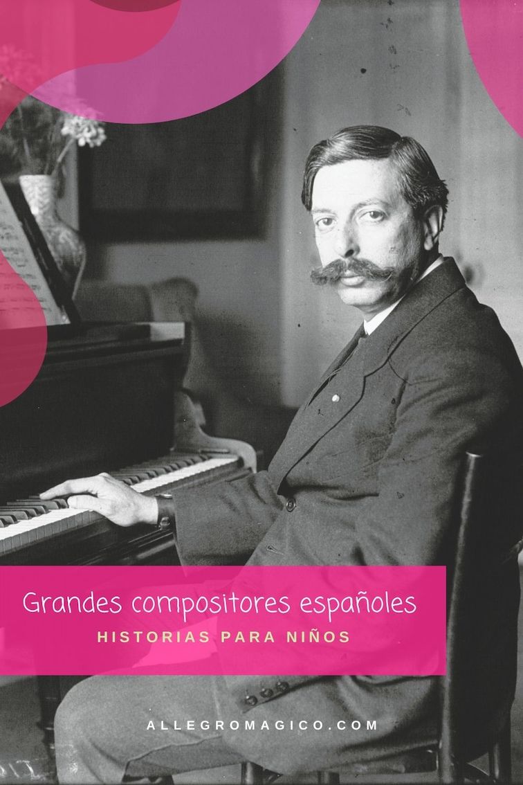 Grandes compositores españoles que debes conocer. | Allegro Mágico